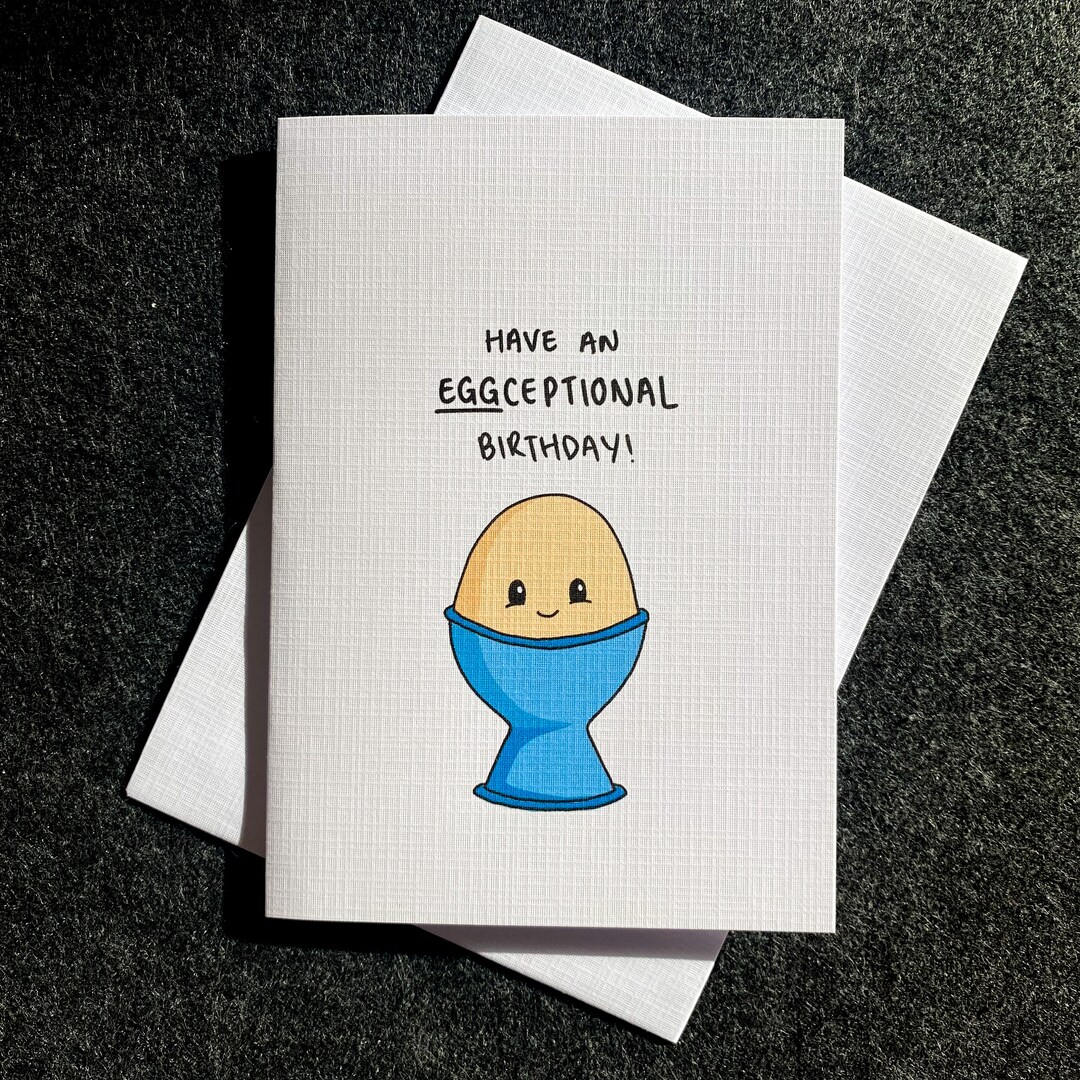 Have an Eggceptional Birthday Egg Handmade Greeting - Etsy