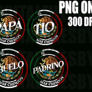 PAPA Mas Chingon Bundle PNG Mexican Flag Chingon PNG Print and Digital Download- Papa,tio ...