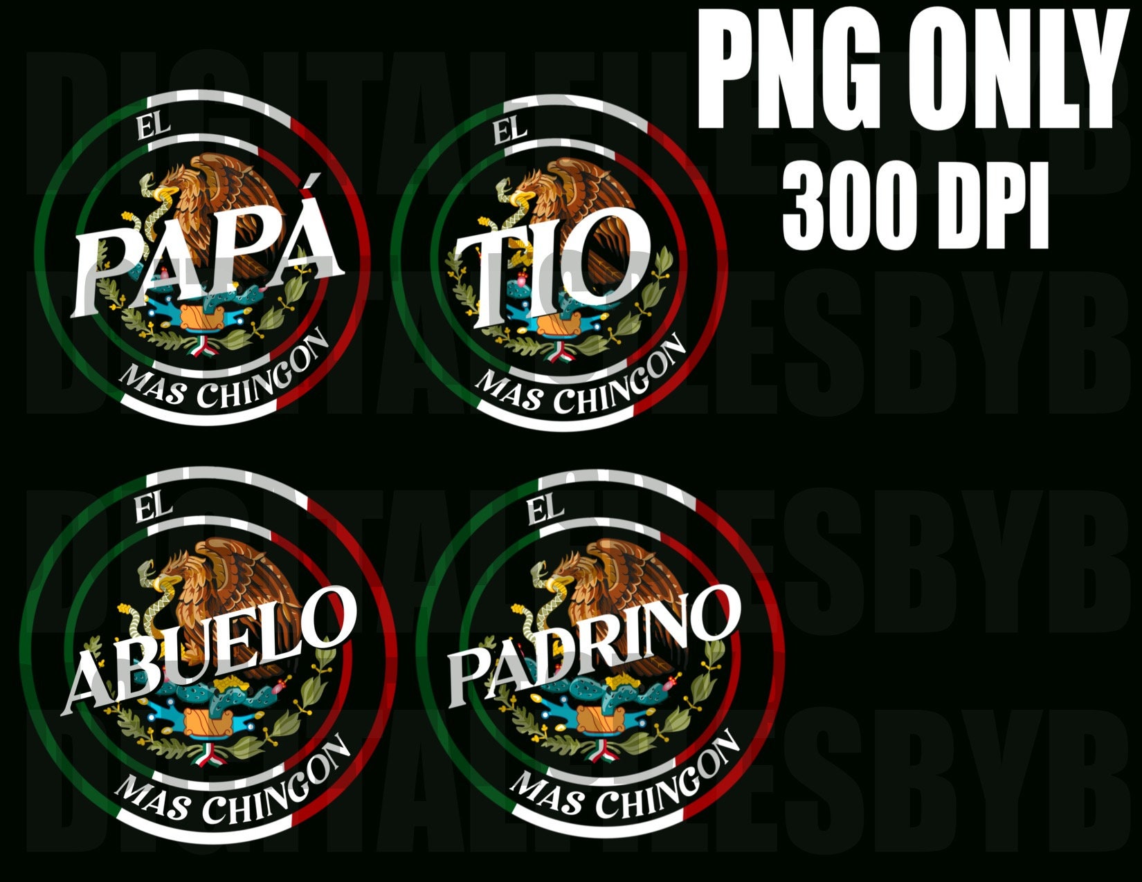 PAPA Mas Chingon Bundle PNG Mexican Flag Chingon PNG Print and Digital ...