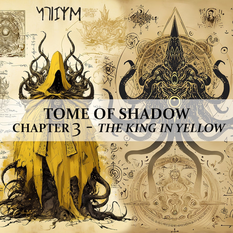 37 Necronomicon Pages, Chapter 3 Tome of Shadow - Hastur the King in ...