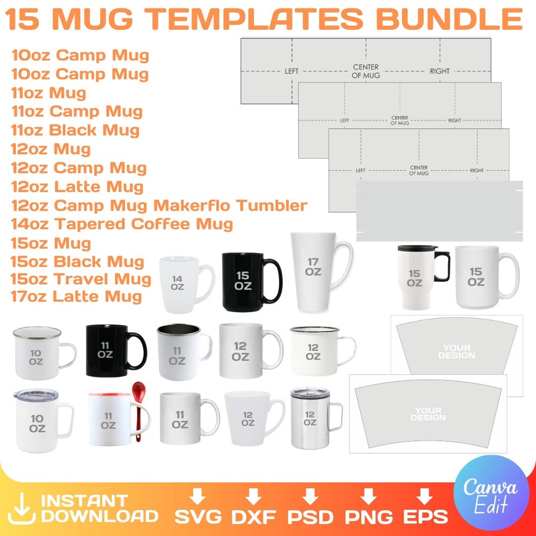 15 Mug Blank Template for Sublimation, BUNDLE, 15oz, 12oz, Standart Mug ...