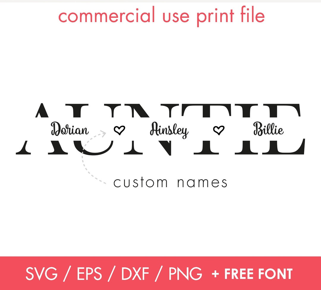 Editable, AUNTIE Split Name Frame, Monogram, Custom, Aunt T-shirt Svg ...