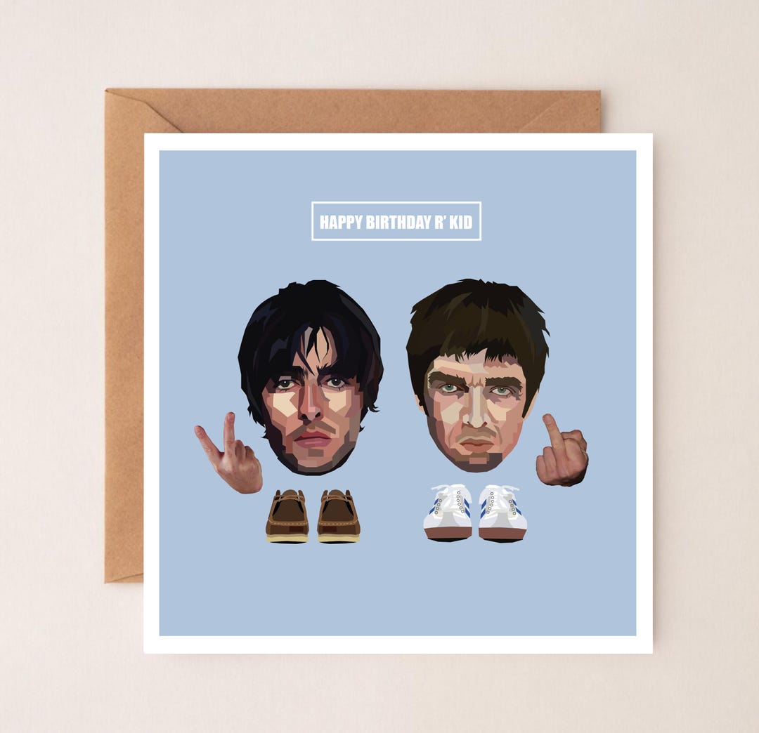 Oasis Birthday Card, Birthday Card, Oasis Gift, Funny Card for Friend ...