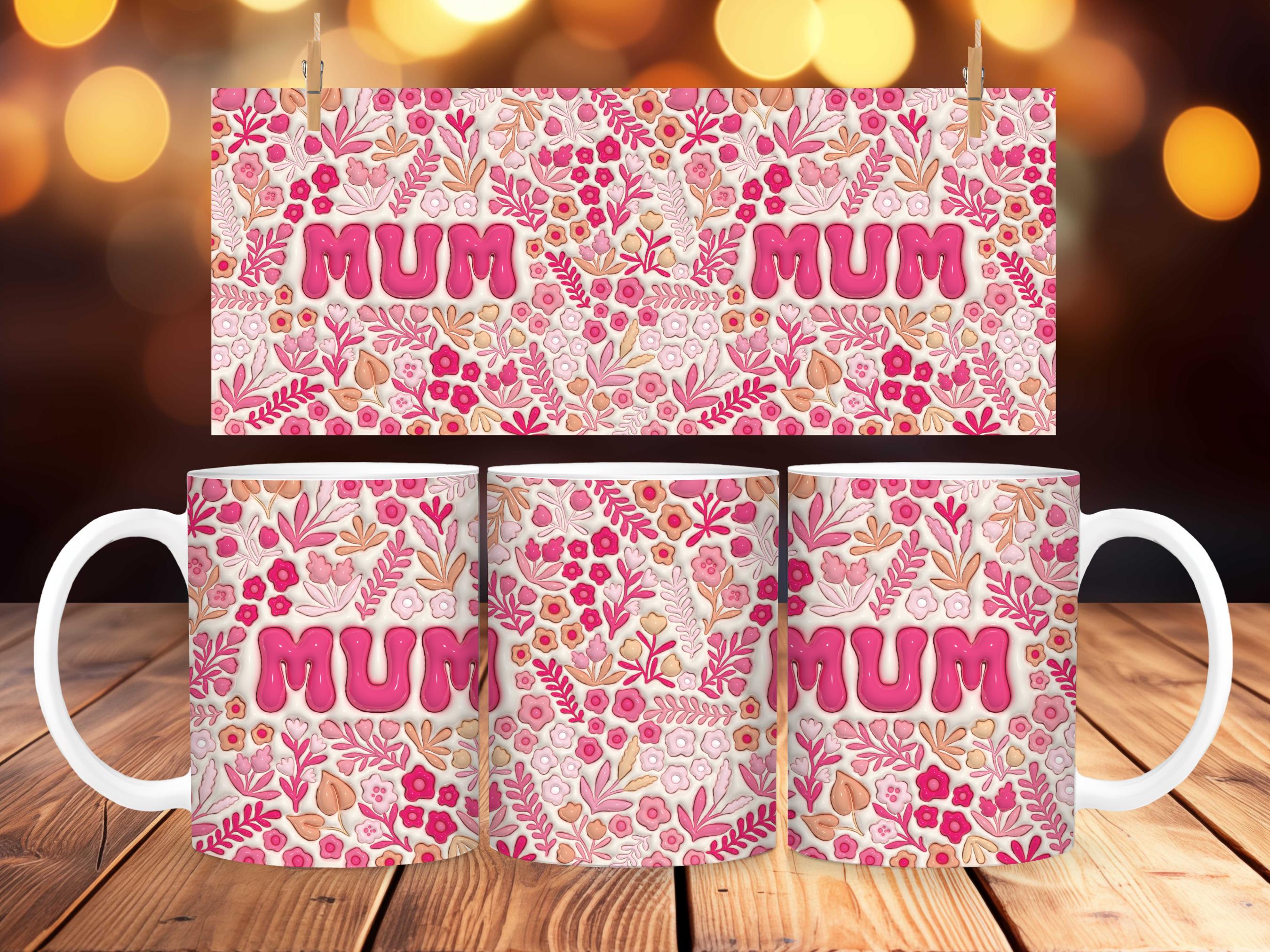 Pink Boho Mum Mug Wrap Png, 11oz 15oz 3d Inflated Mother Mug Wrap ...