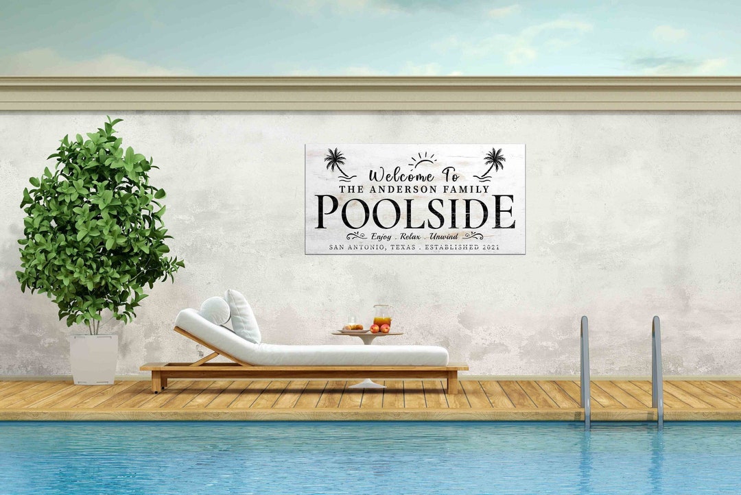 Custom Poolside Sign Patio Swimming Pool Wall Decor Family Pool Side ...