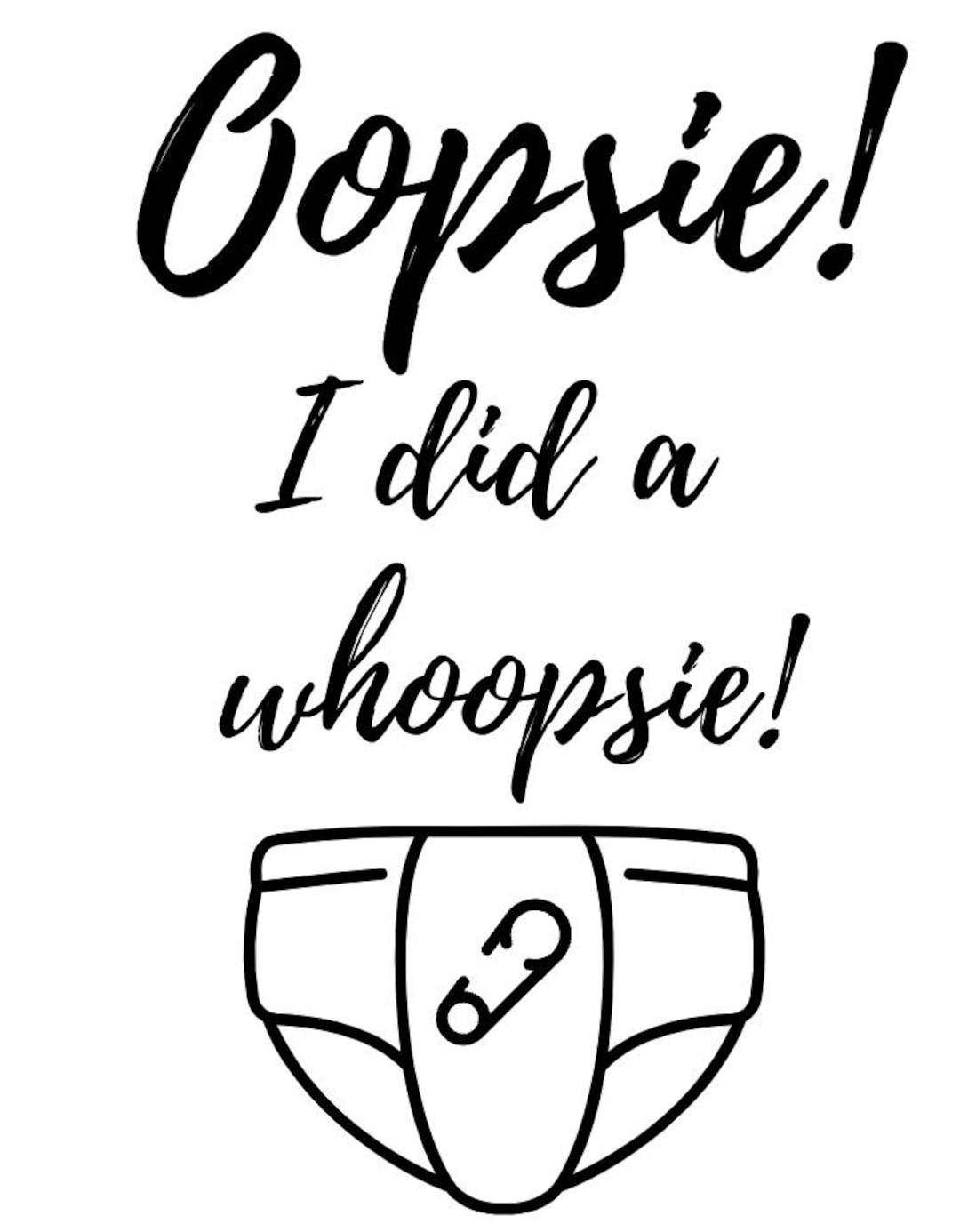 Oopsie I Did a Whoopsie SVG - Etsy