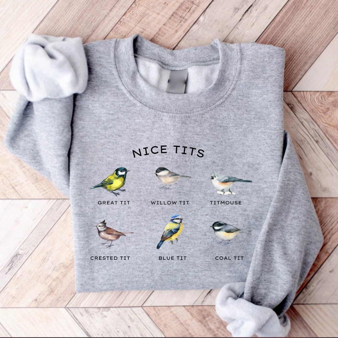 Tit Bird Sweatshirt, Bird Lovers Sweatshirt, Birdwatcher Sweatshirt ...