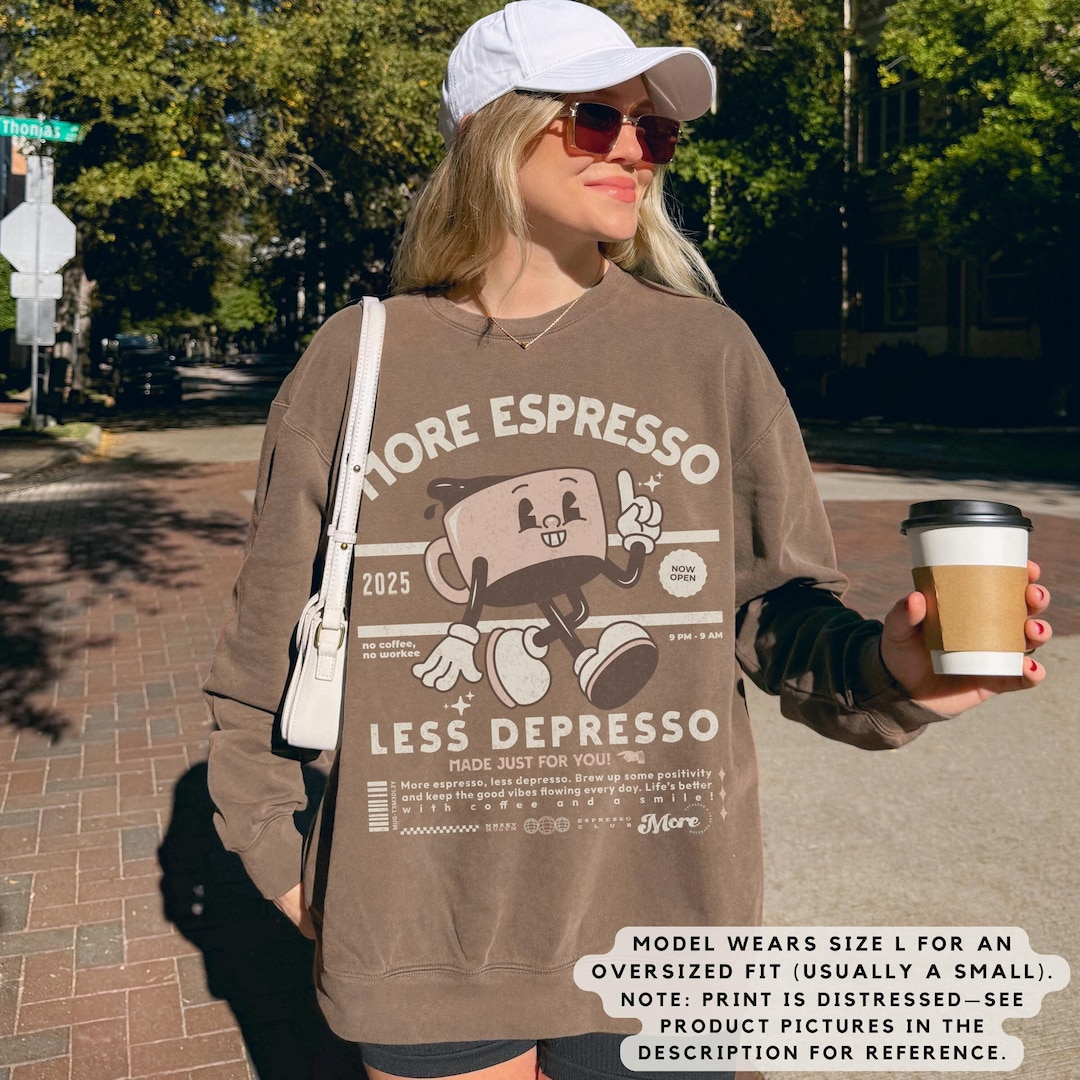Coffee Comfort Colors® Lightweight Sweatshirt – More Espresso Less ...