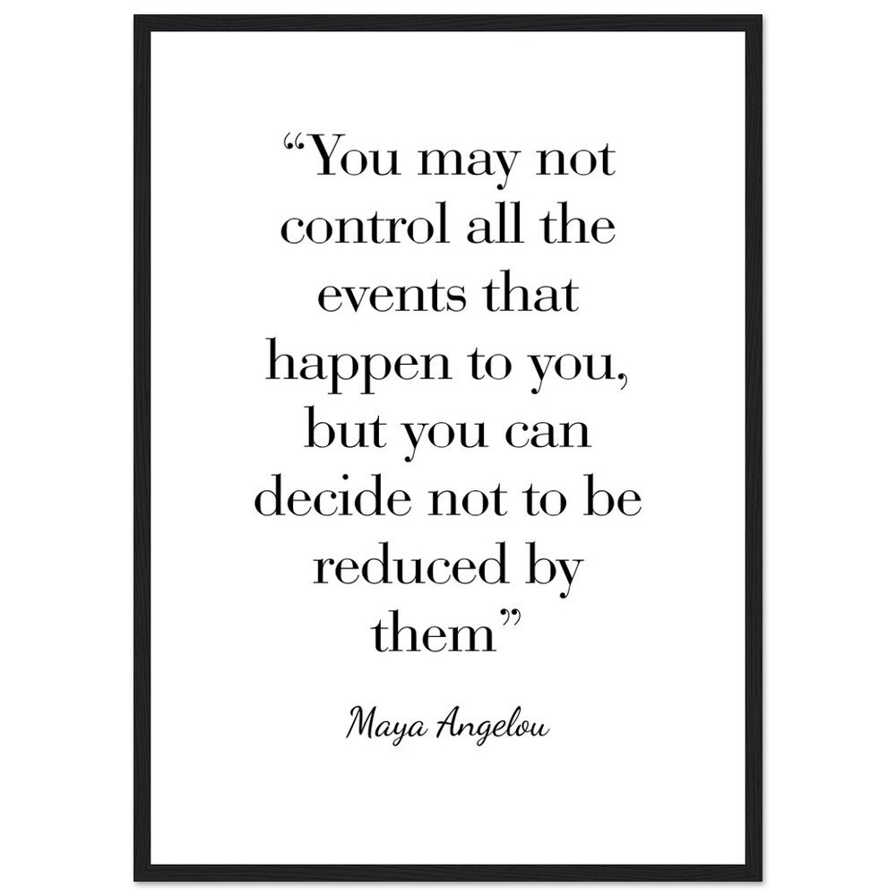 Maya Angelou Quote Classic Semi-glossy Paper Wooden Framed Poster - Etsy