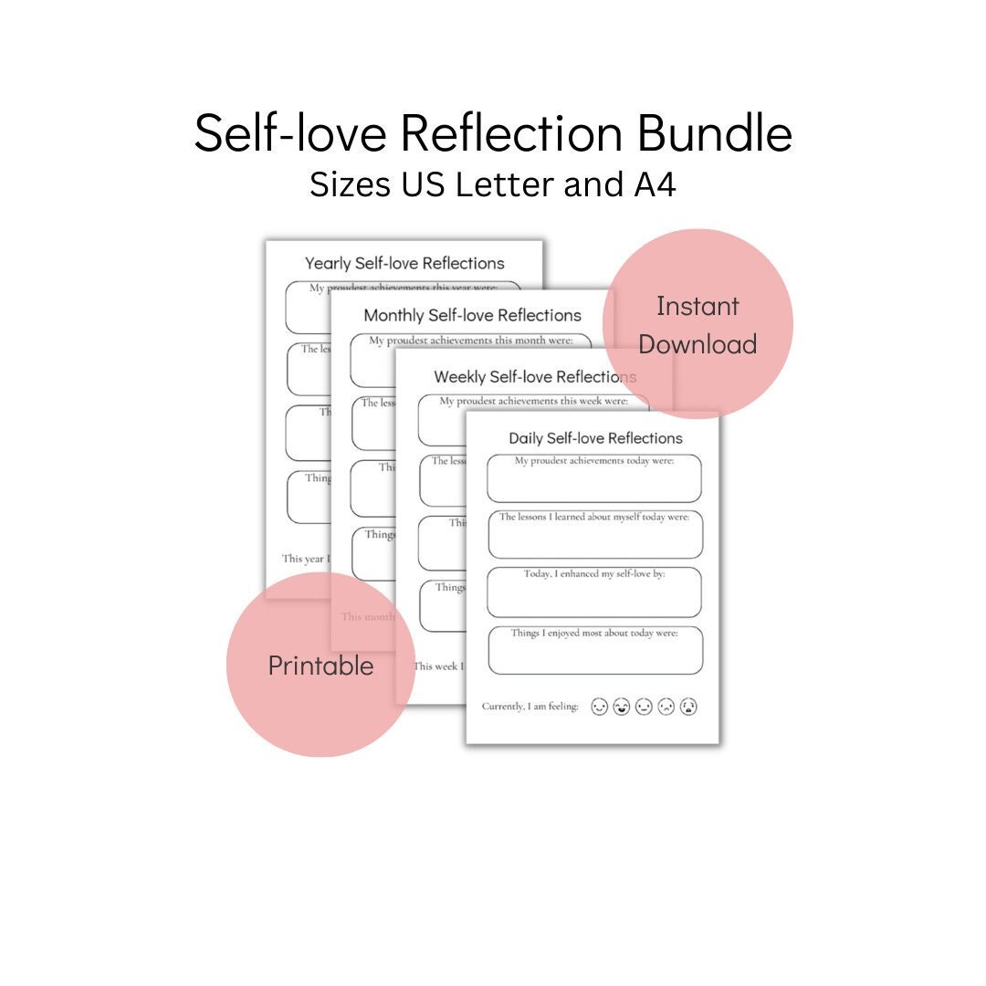 Self-love Reflection Bundle- Printable- Daily, Weekly, Monthly, Yearly ...