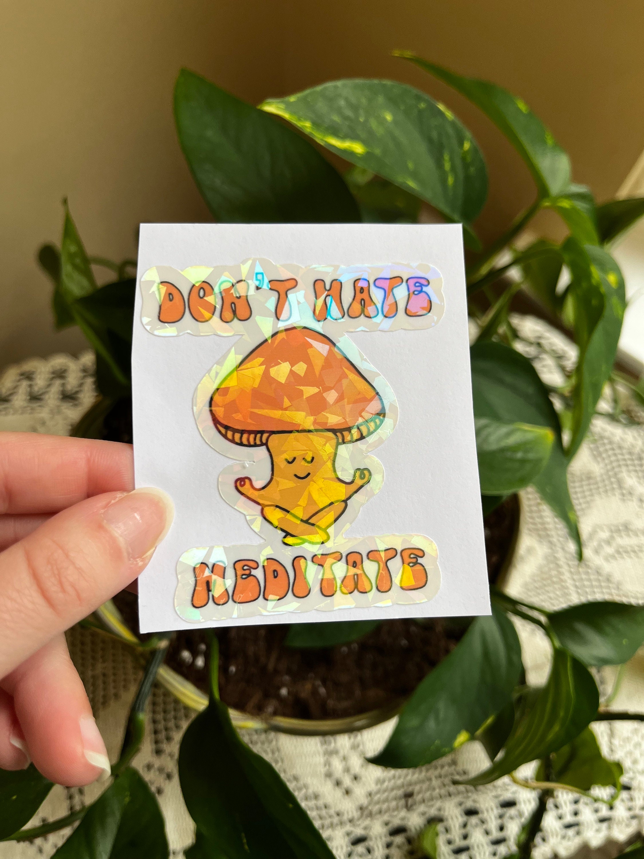 Dont Hate Meditate Sticker, Retro Sticker, Hippie Sticker, Mediation ...