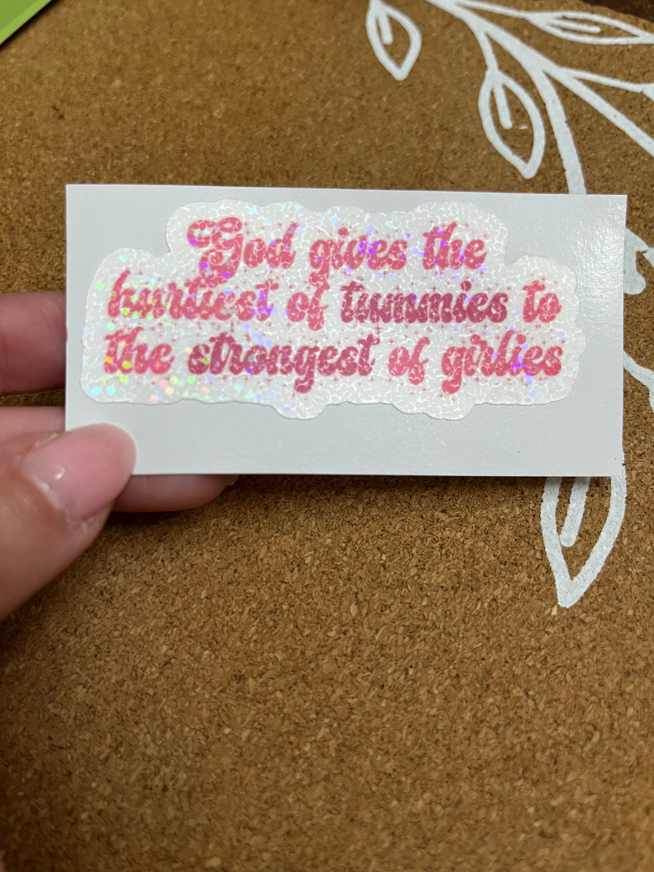 Hurt Tummies Strong Girlies Waterproof Holographic Sticker - Etsy