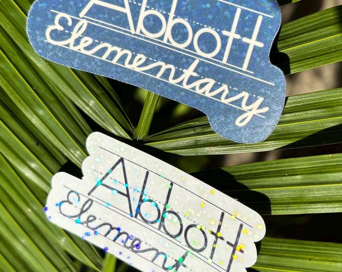Abbott Elementary Sticker, Abbott Elementary Fan, Abbott Elementary ...