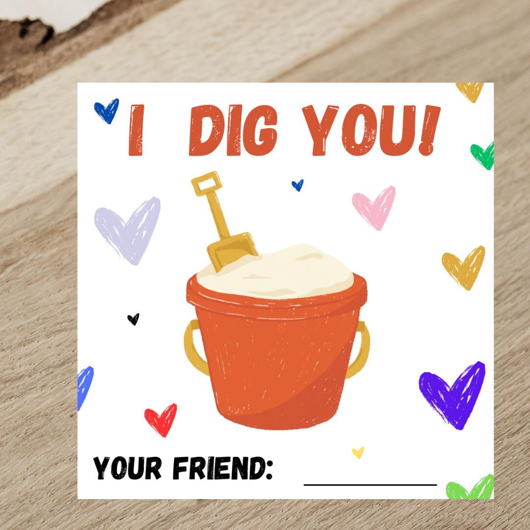 Printable i Dig You Valentine's Day Cards/tags. Kids' School Printable ...