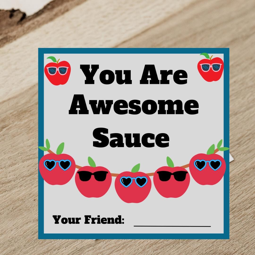 Printable "awesome Sauce" Valentine's Day Cards/tags. Kids' School ...