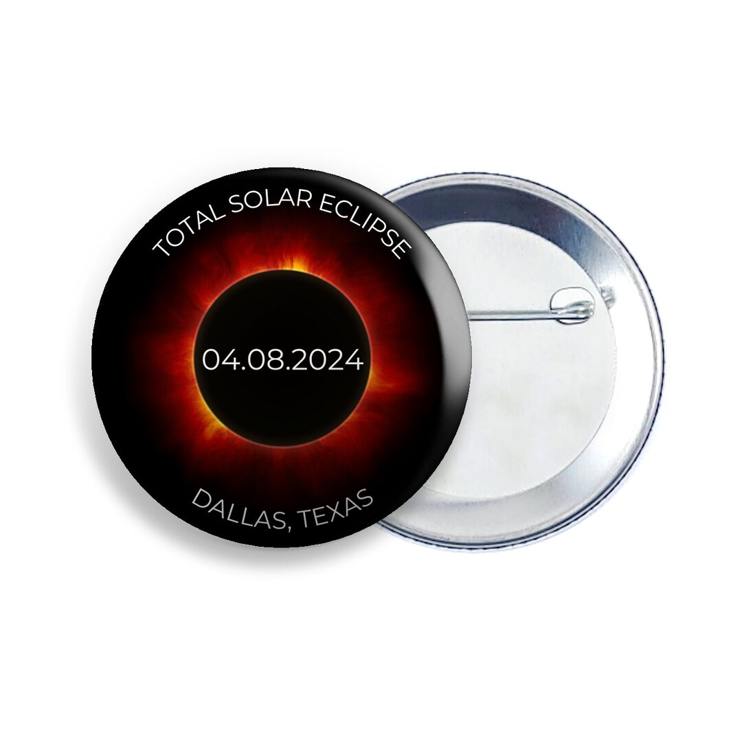 2024 Solar Eclipse Button Pins or Magnets April 8, 2024 Eclipse ...