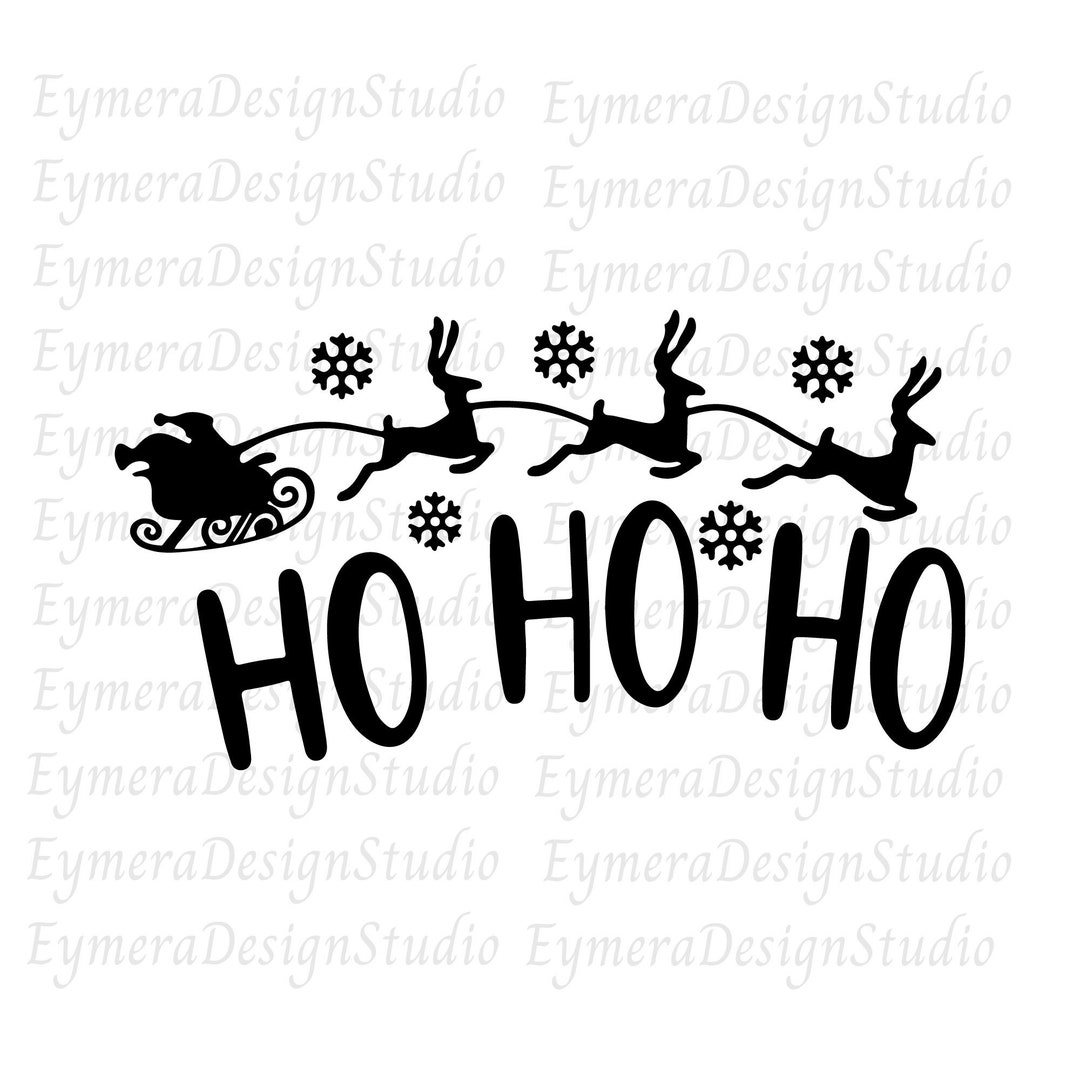Ho Ho Ho SVG PNG Jpg Ai Pdf Hohoho Svg Reindeer SVG Christmas Vibes Svg ...
