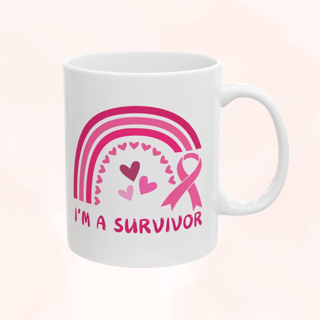Breast Cancer Mug, I'm a Survivor Mug, Survivor Mug, Gift for Friend ...
