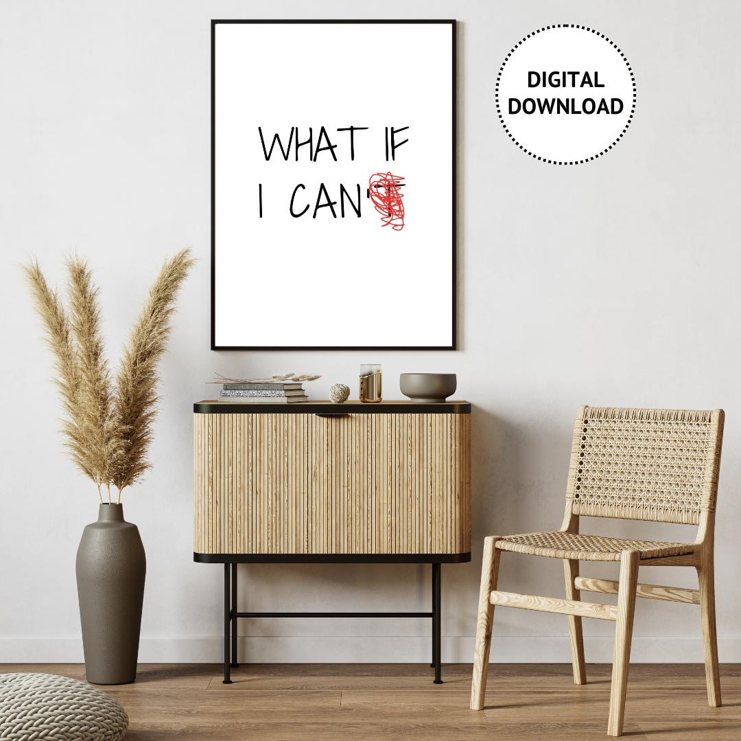 What If I Can Motivational Poster Print Wall Art, Gift for Office ...