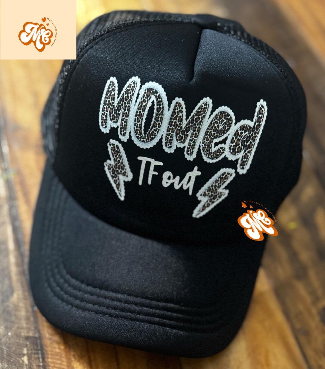 Momed Tf Out Trucker Hat, Sarcastic Trucket Hat, Trendy Mom Trucker Hat ...