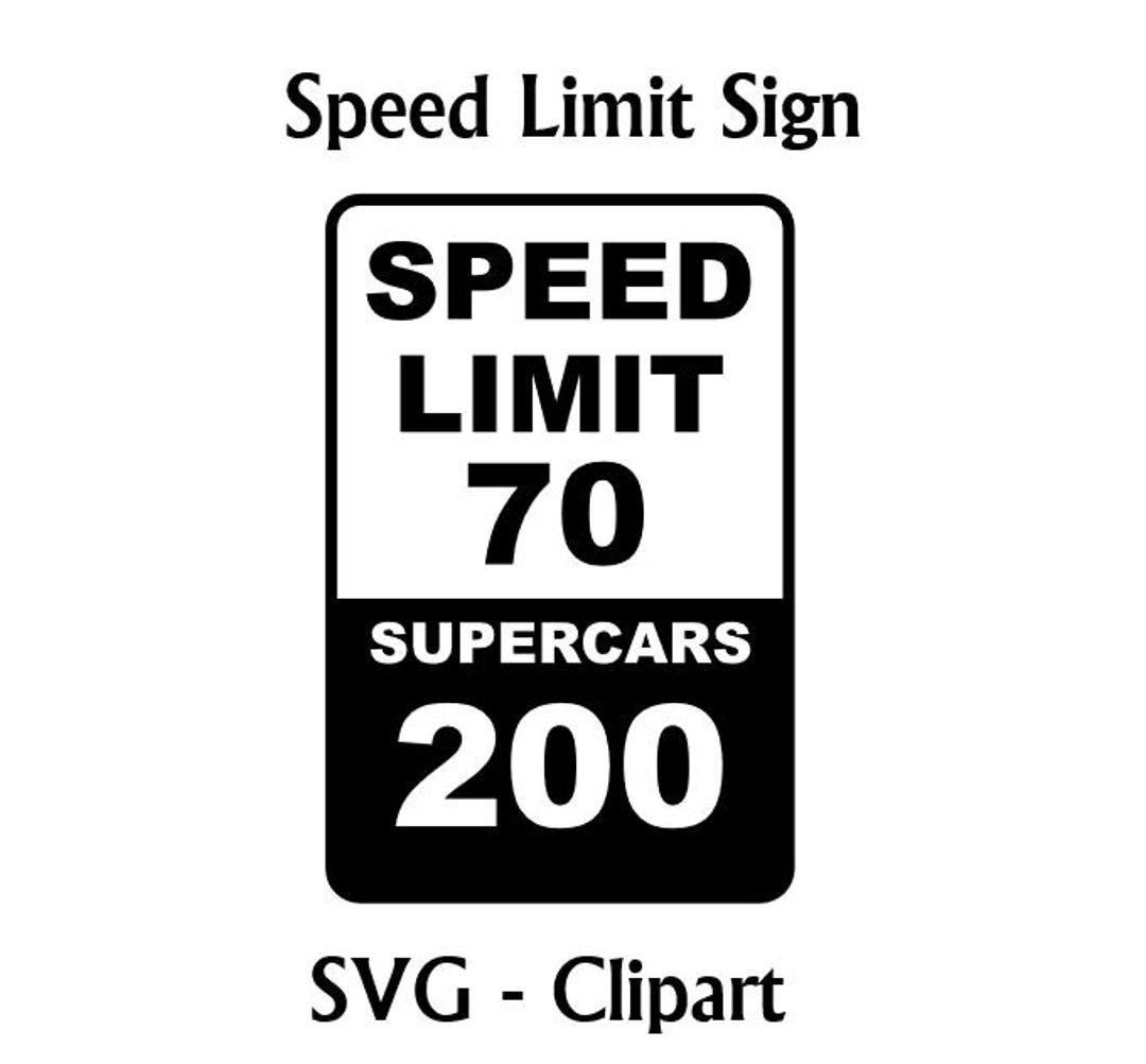 Speed Limit 70 Supercars 200 MPH Clipart Image, SVG File (digital ...
