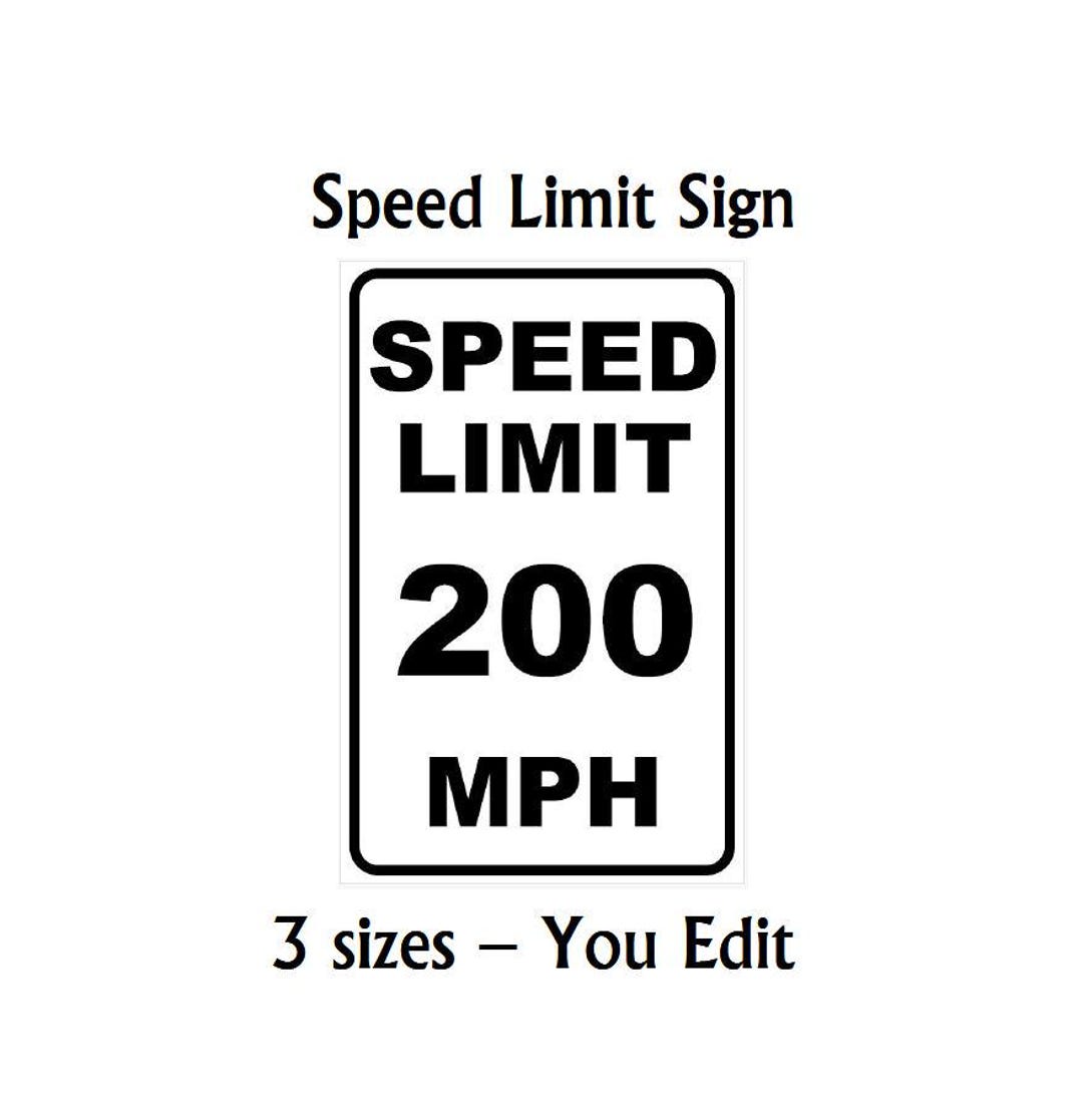 Customizable 200 MPH Speed Limit Sign Template (MS Word & PDF) - Etsy