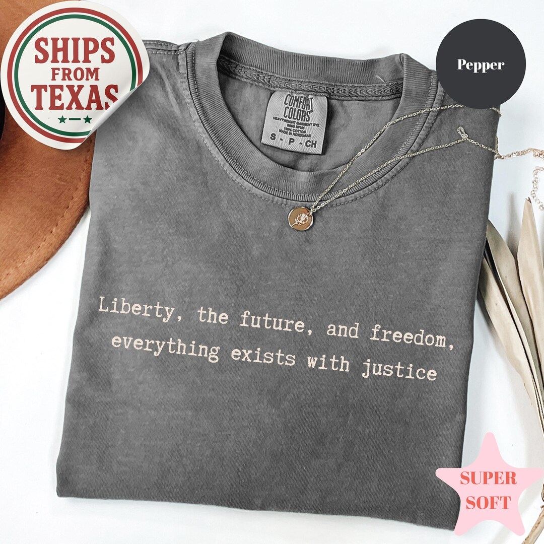 Comfort Colors®, Mustafa Kemal Ataturk Shirt, Liberty the Future and ...