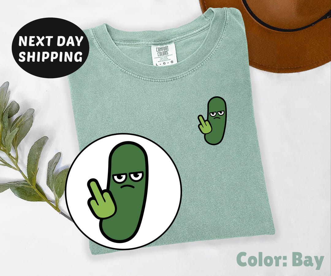 Middle Finger Pickle Shirt: Funny Meme Comfort Colors Tee - Etsy