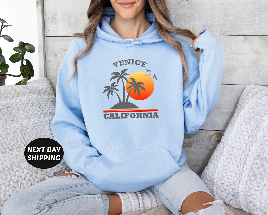 Venice California Hoodie, Venice Hometown Sweatshirt, Venice Beach ...
