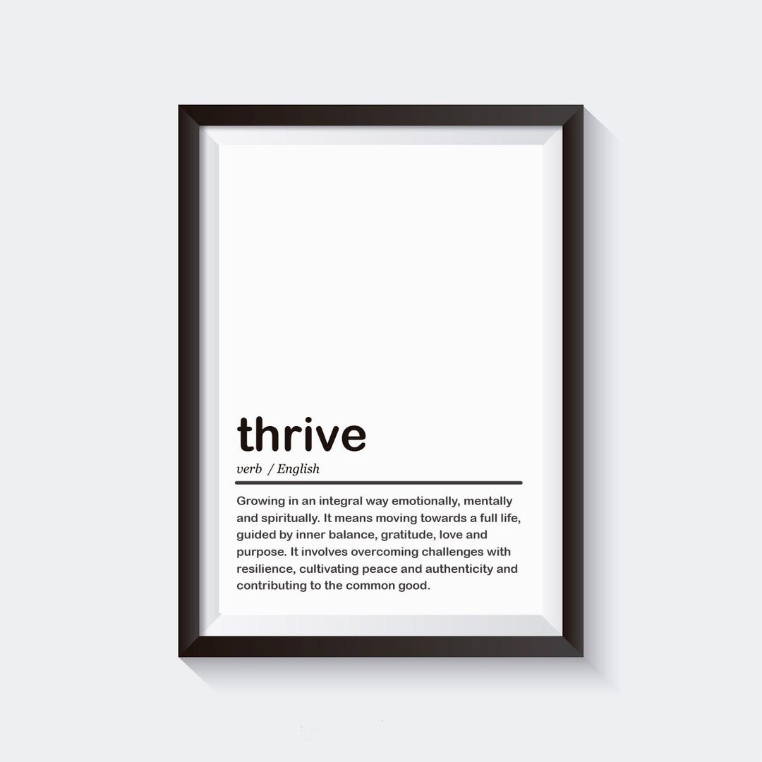 Thrive Definition, Printable Wall Art, Thrive Poster, Thrive Quote ...
