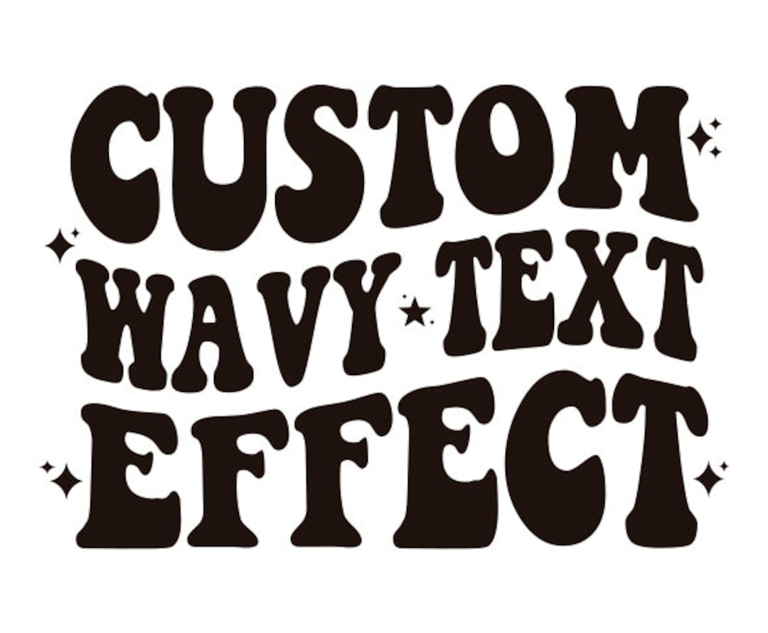 Custom Wavy Text Svg, Custom Retro Wavy Text Svg, Custom Wavy Font ...