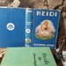 Heidi Published by Grosset & Dunlap Publishers, New York, New York ...