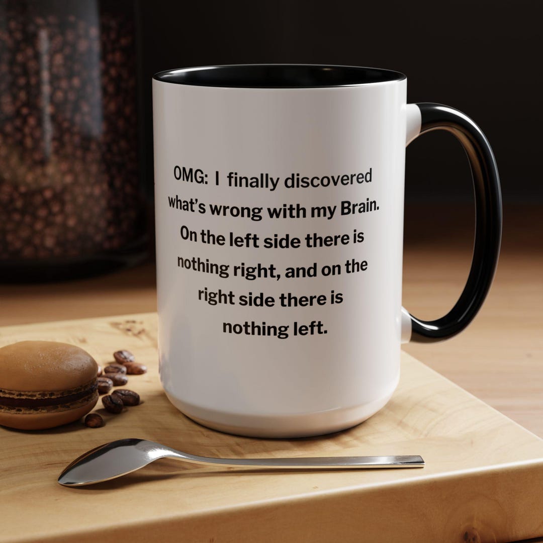 Funny Office Mug, Humorous Mug - Accent Coffee Mug (11, 15oz), Novelty ...