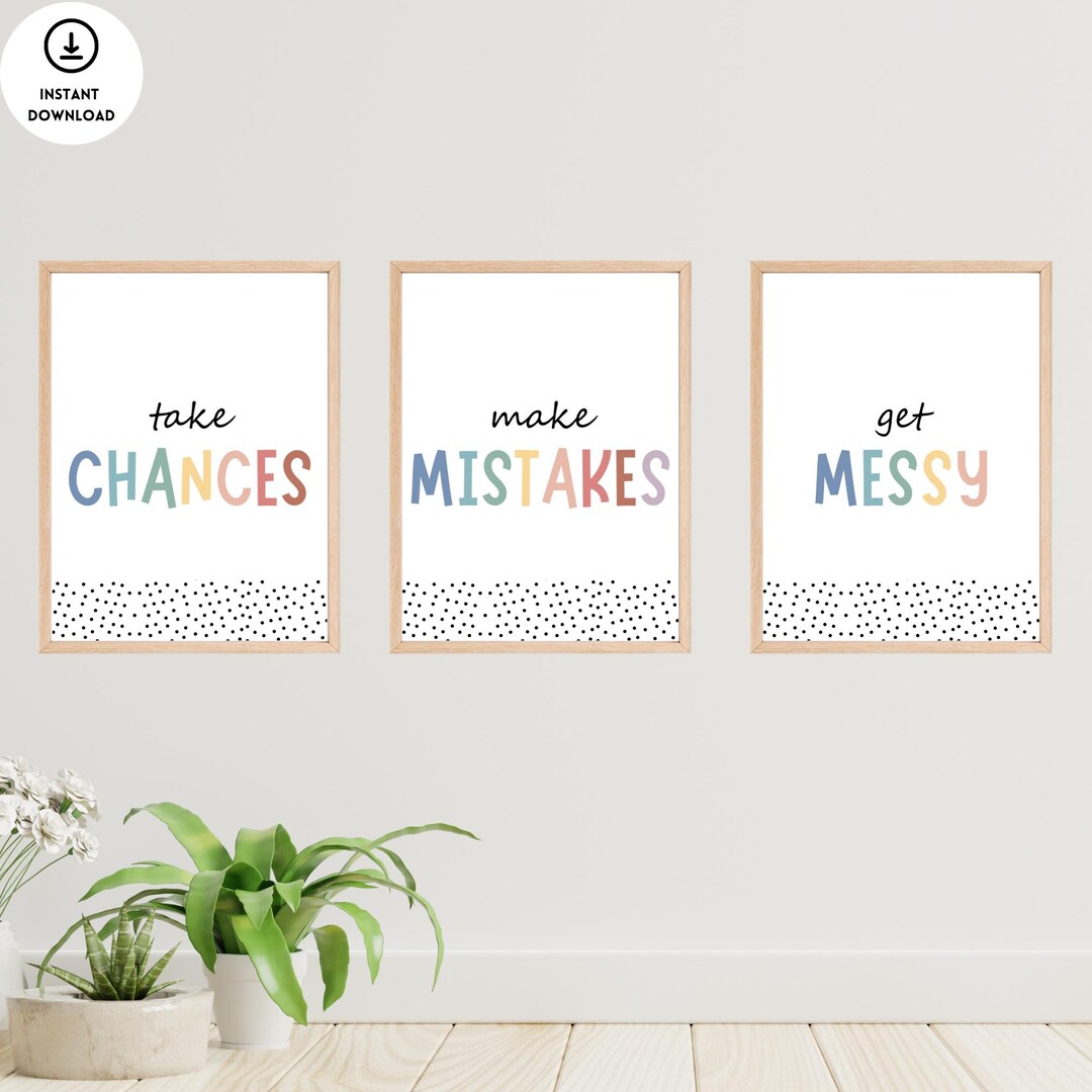 Take Chances Make Mistakes Get Messy Poster, Spielzimmer Dekor ...