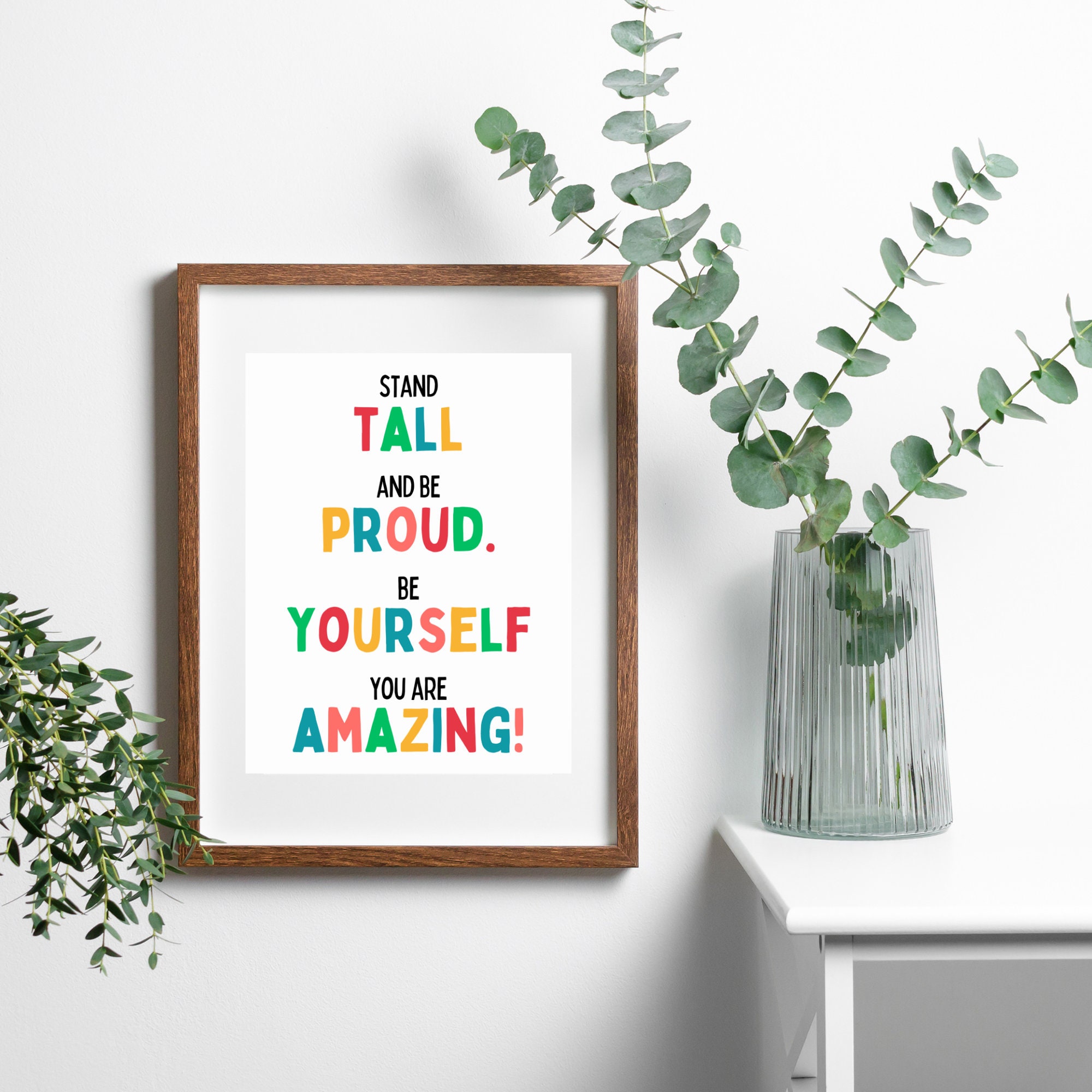 Stand Tall and Be Proud Poster, Playroom Wall Art, Homeschool Decor ...
