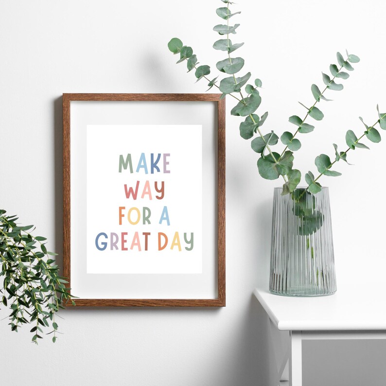 Make Way for a Great Day Poster, Playroom Poster, Playroom Decor ...