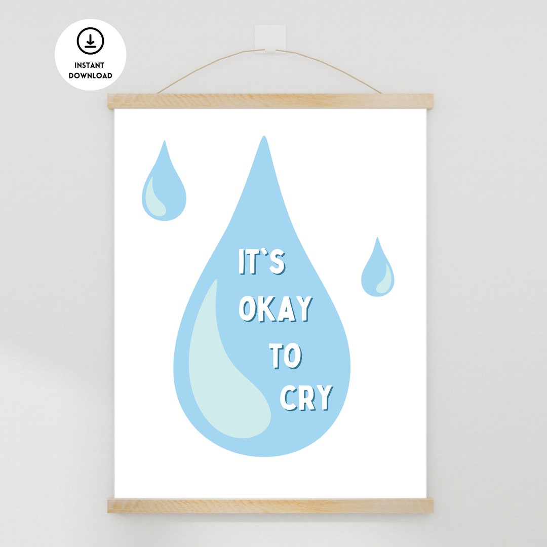 Its Okay to Cry Poster, Mental Health Poster, Therapy Office ...