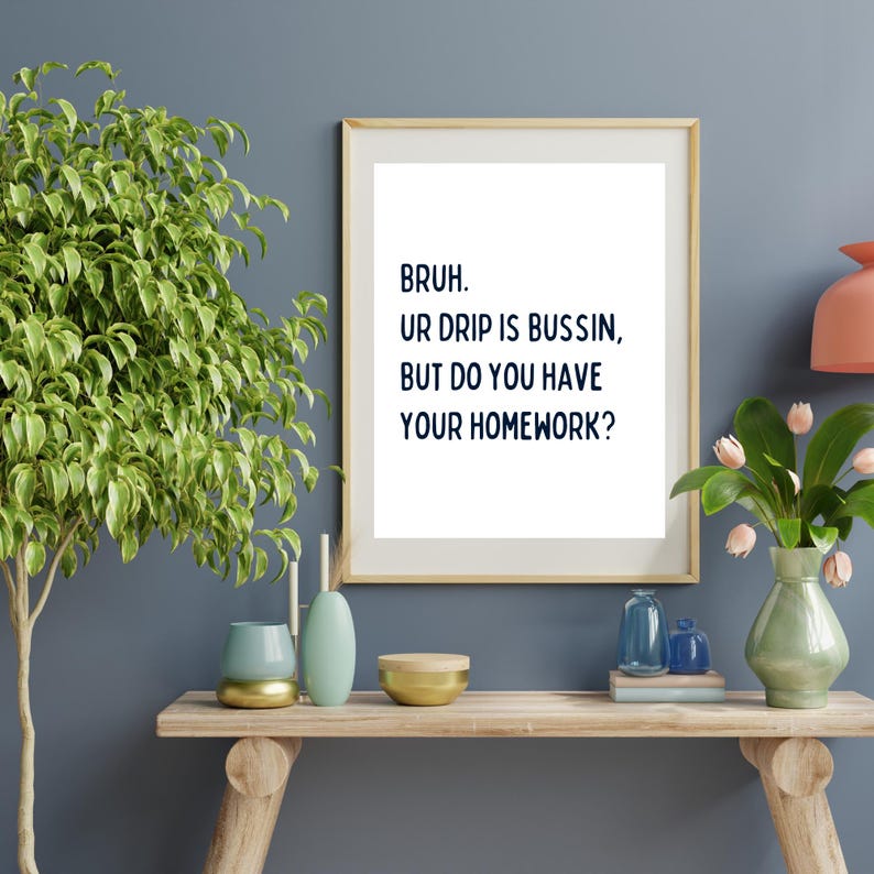 Funny Classroom Decor, Middle School Poster, High School Poster ...