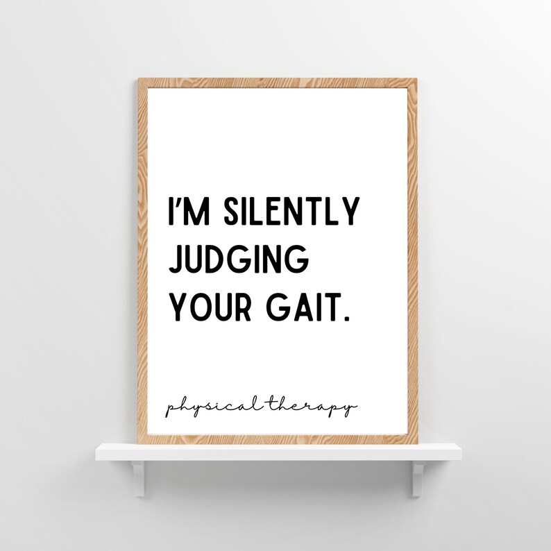 Funny Physical Therapy Poster, Physical Therapy Wall Art, Physical ...