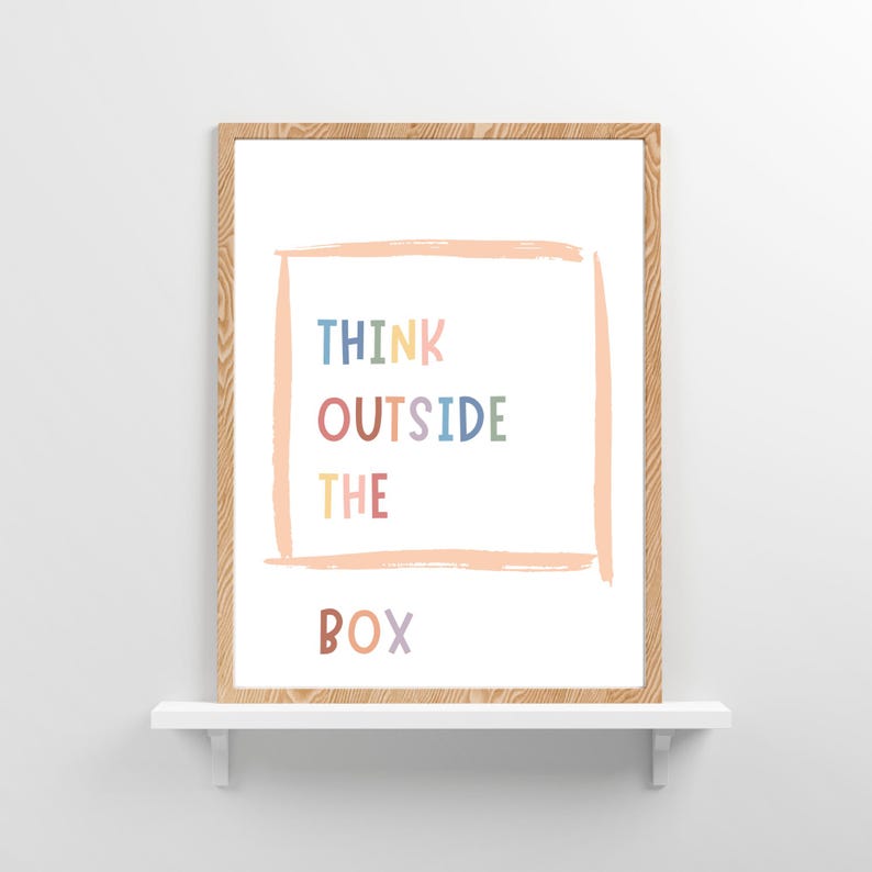 Think Outside the Box Poster, Homeschool Printables, Motivational ...