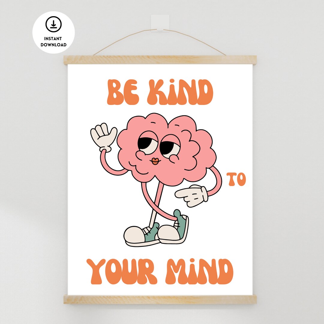 Retro Be Kind to Your Mind Poster, Psychology Poster, Counseling Wall ...