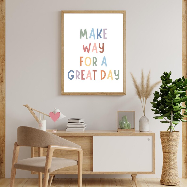 Make Way for a Great Day Poster, Playroom Poster, Playroom Decor ...