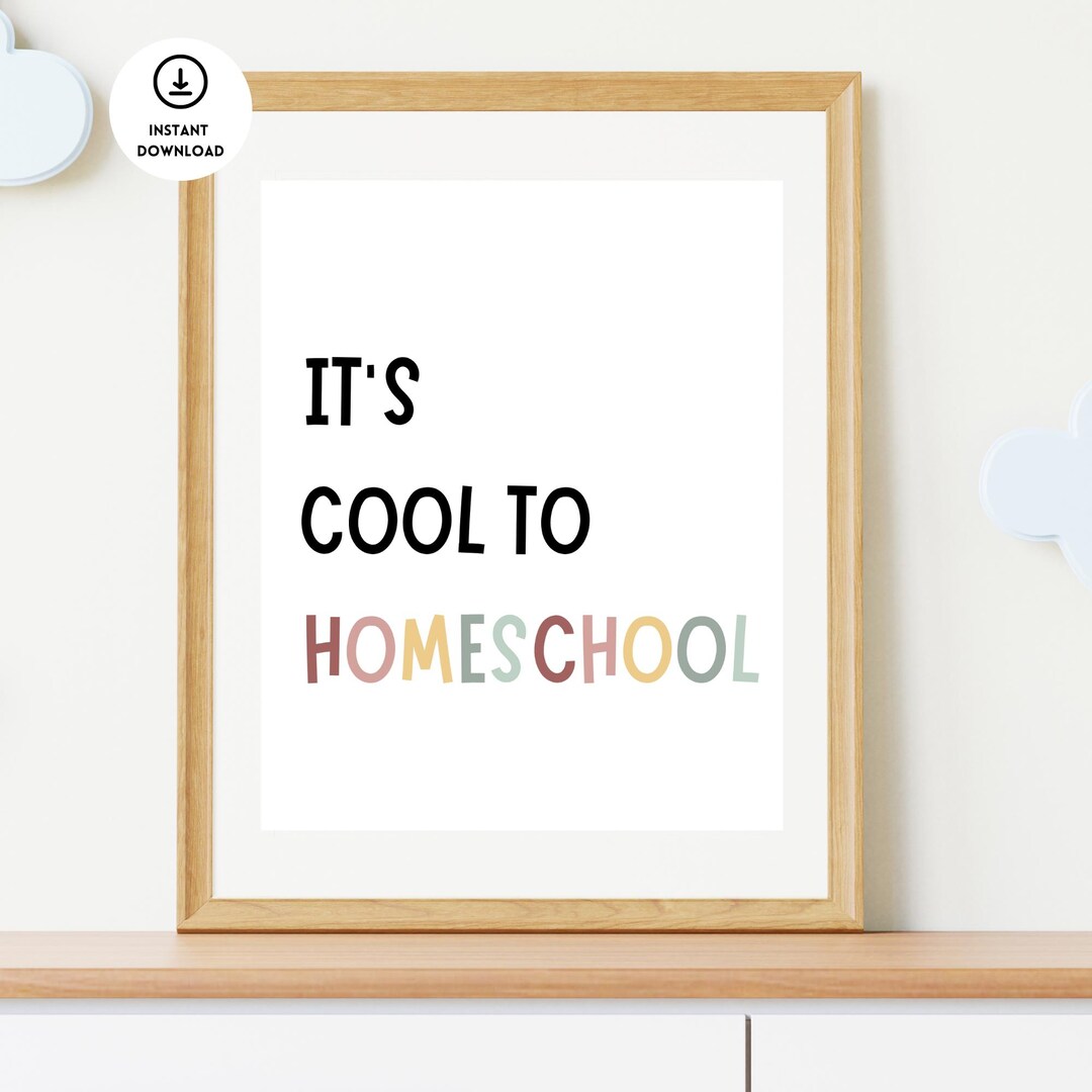 Its Cool to Homeschool, Homeschool Poster, Homeschool Printables ...