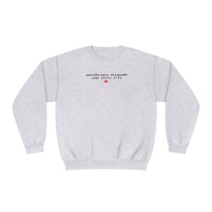 Undertale 'despite Everything, It's Still You' Crewneck Sweatshirt ...
