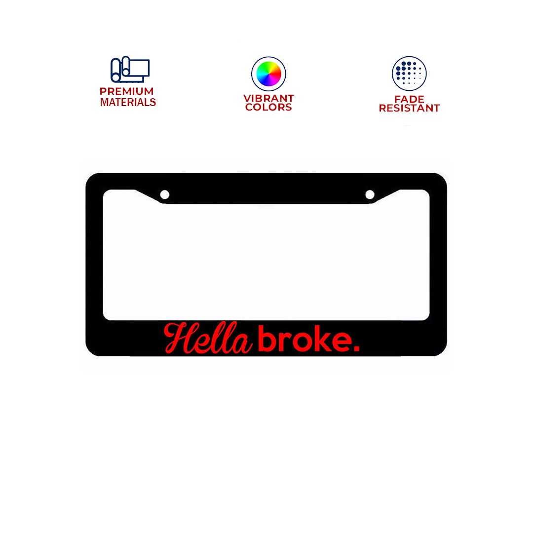Hella Broke Red Frame License Plate Frame Jdm License Frame FOR Car ...