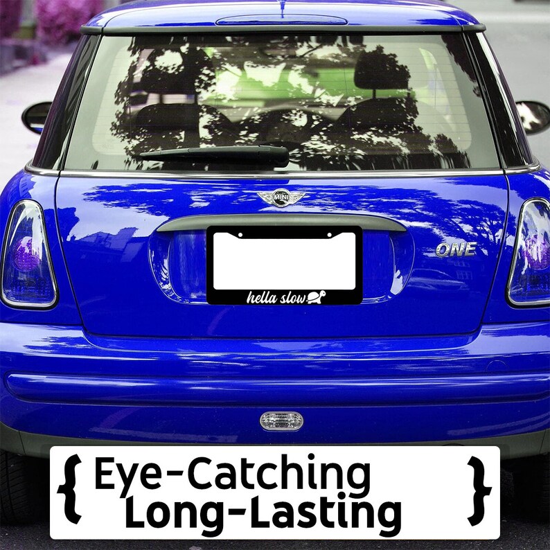 Hella Slow Frame License Plate Jdm License Frame FOR Car, Truck, SUV ...