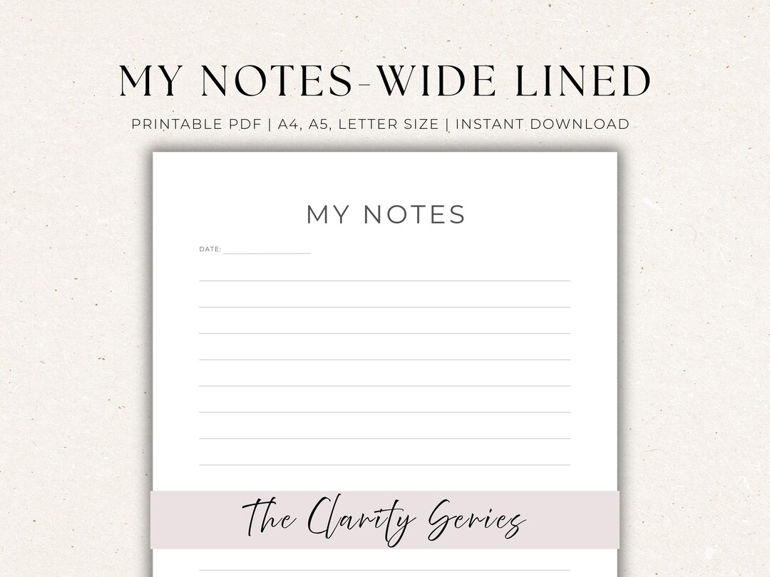 Printable My Notes Wide Lined Page - Clarity Series - (A4 • US Letter ...