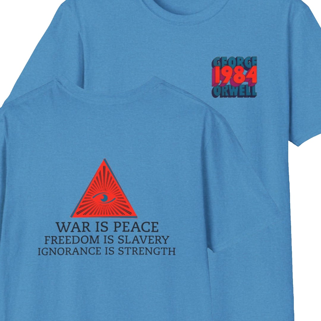 1984 George Orwell Big Brother War is Peace Freedom is Slavery ...