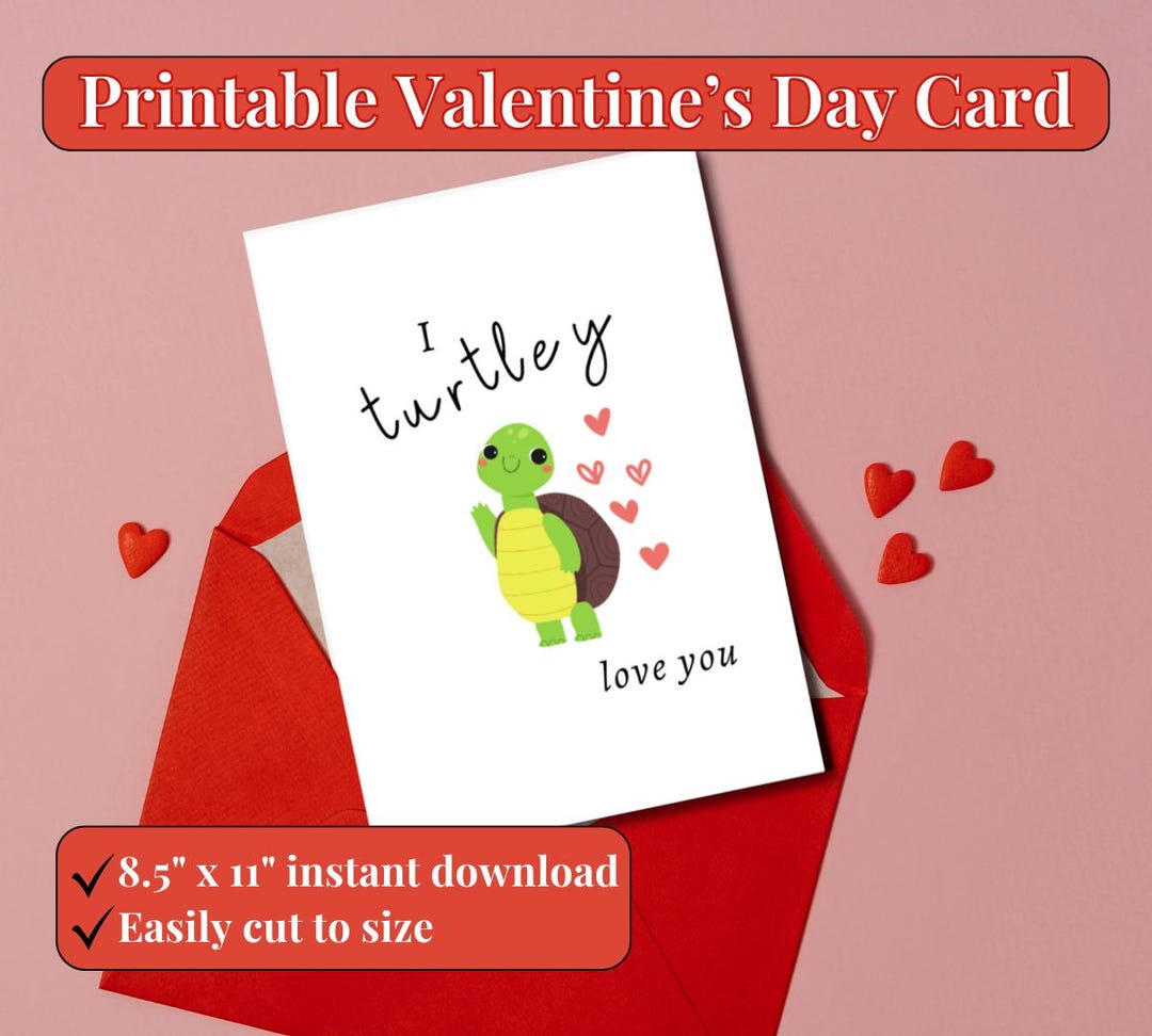 Valentine's Day Card, I Turtley Love You DIGITAL Download, Printable ...