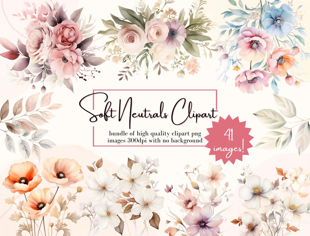 Soft Neutral Flowers Clipart - Set of 41 PNG - Boho Bouquets Clipart ...